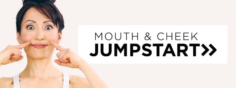 Mouth & Cheek Jumpstart | Face Yoga Method